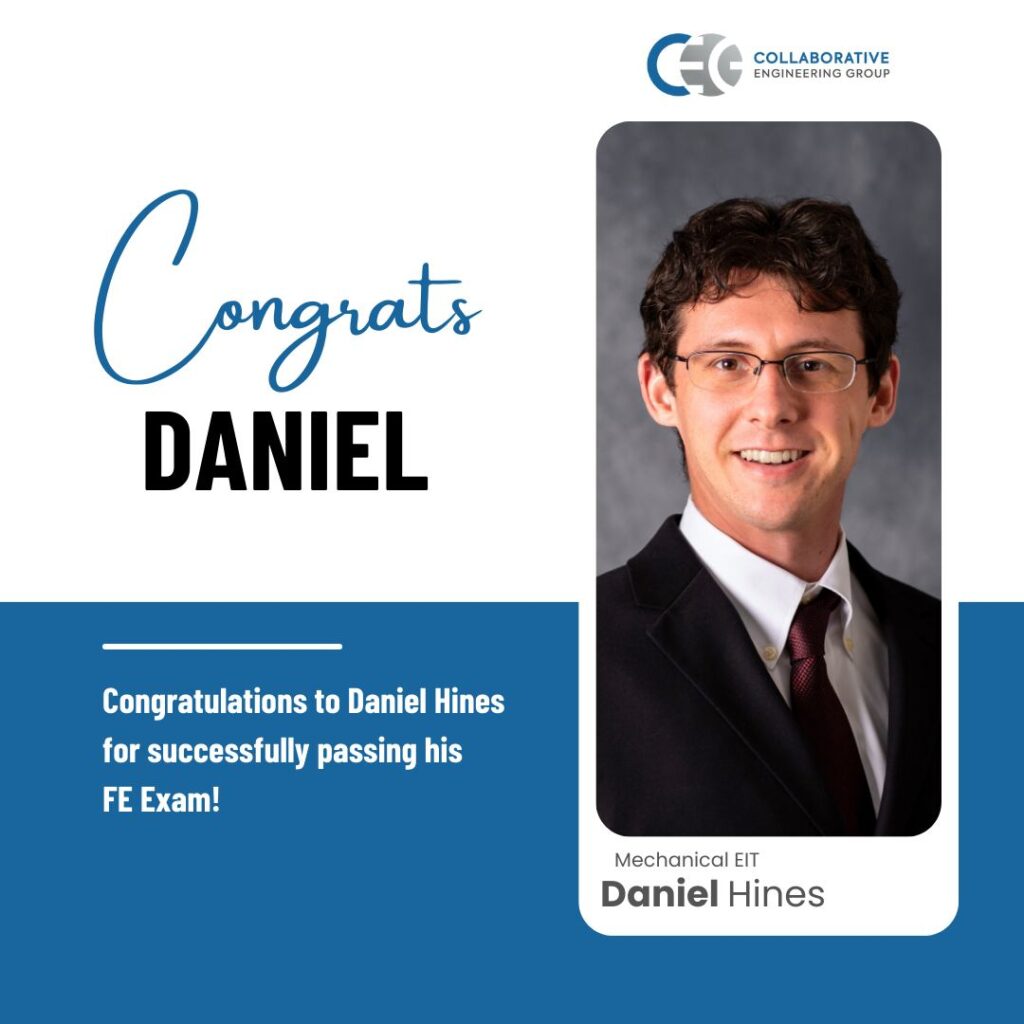 Daniel Hines Passes his FE Exam! - Collaborative Engineering Group